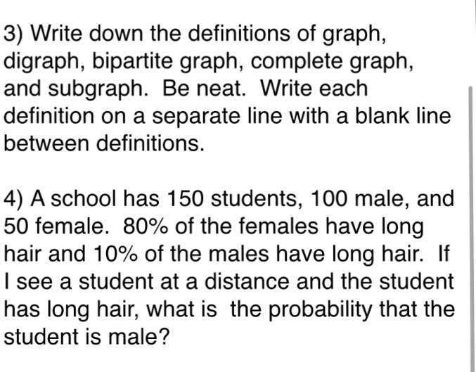 SOLVED: 3) Write down the definitions of graph , digraph, bipartite ...