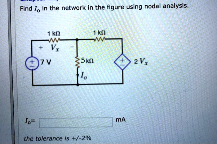 SOLVED:Find Io in the network in the figure using nodal analysis kn k 7V 5k 2 Vx 10 Io= the ...
