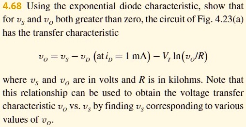 SOLVED: Using the exponential diode characteristic, show that for v and ...