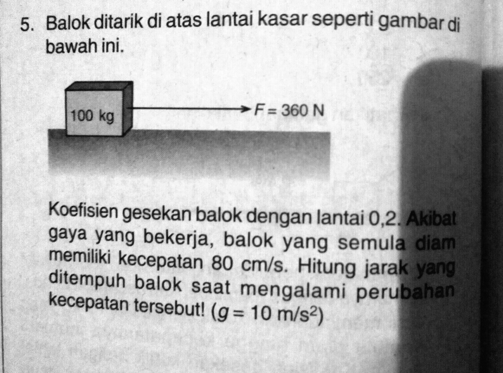 balok ditarik diatas lantai kasar seperti gambar dinawah ini 5 balok ...