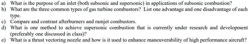 SOLVED: a) What is the purpose of an inlet (both subsonic and ...