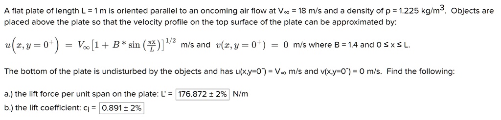 a flat plate of length l1m is oriented parallel to an oncoming air flow ...