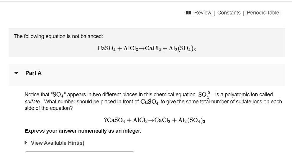 SOLVED: Review1ConstantsiPeriodic Table The following equation is not ...