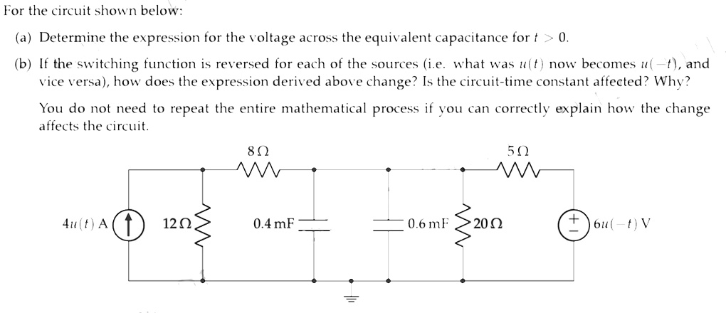 SOLVED: For the circuit shown below: (a) Determine the expression for ...