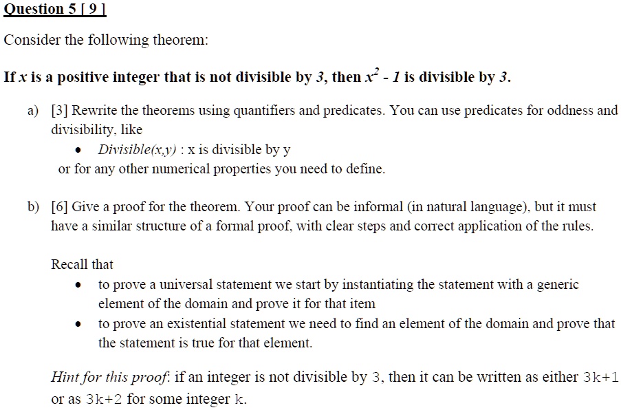 SOLVED: ' Question 59] Consider the following theorem: If x is a ...