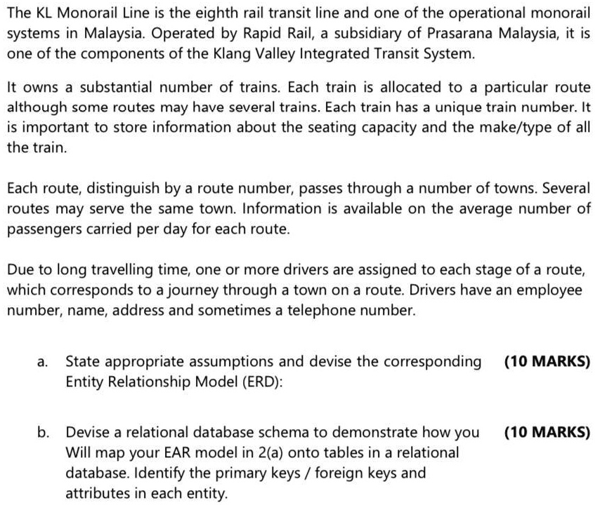 SOLVED: The KL Monorail Line is the eighth rail transit line and one of ...