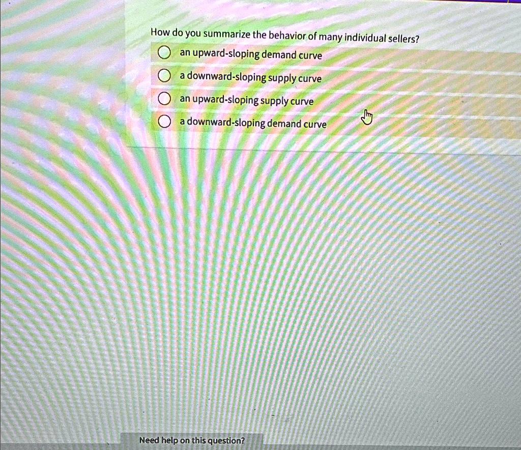 How do you summarize the behavior of many individual sellers? an upward ...
