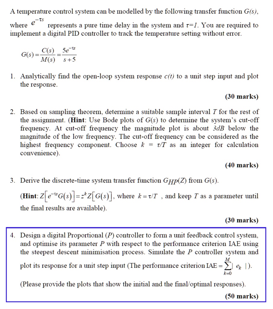 question 4 design a digital proportional p controller to form a unit ...