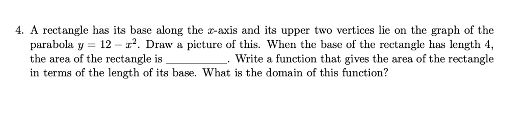 a rectangle has its base along the t axis and its upper two vertices lie on the graph of the ...