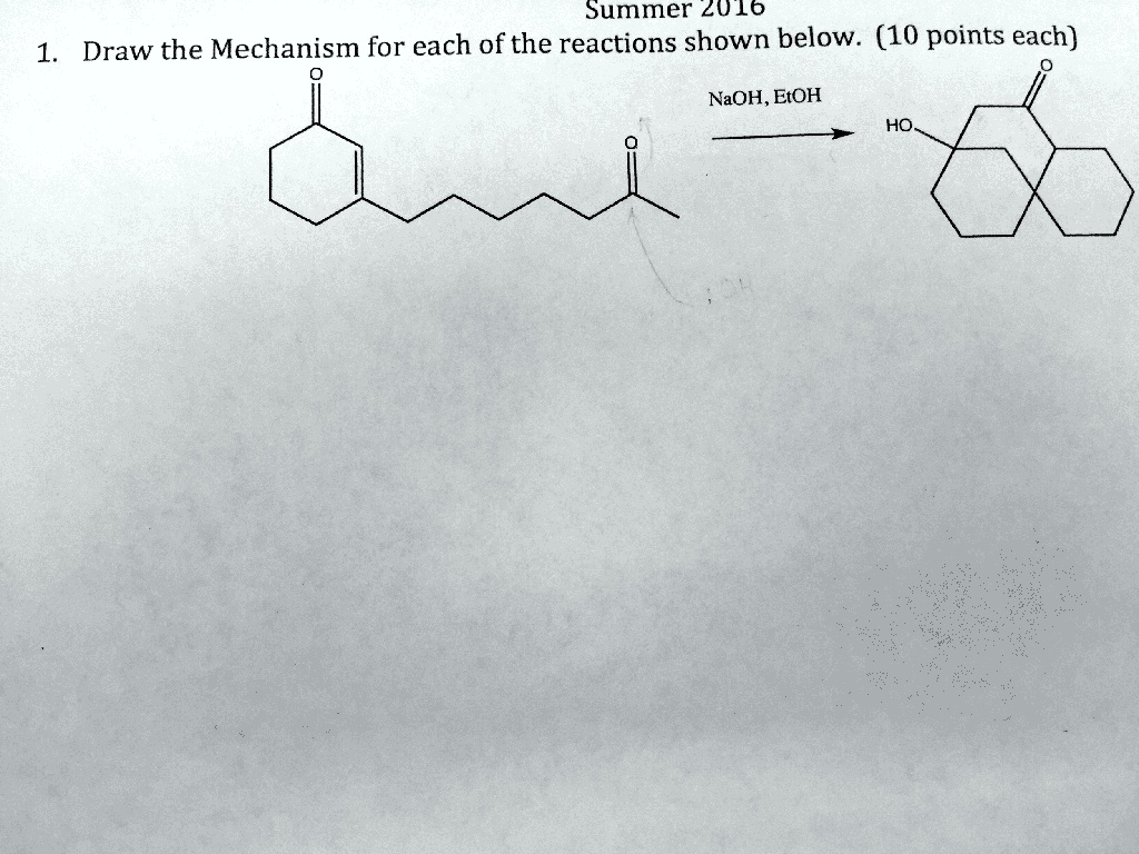 SOLVED: ' Draw the Mechanism for each of the reactions shown below. [10 ... SOLVED: ' Draw the Mechanism for each of the reactions shown below. [10 ...
