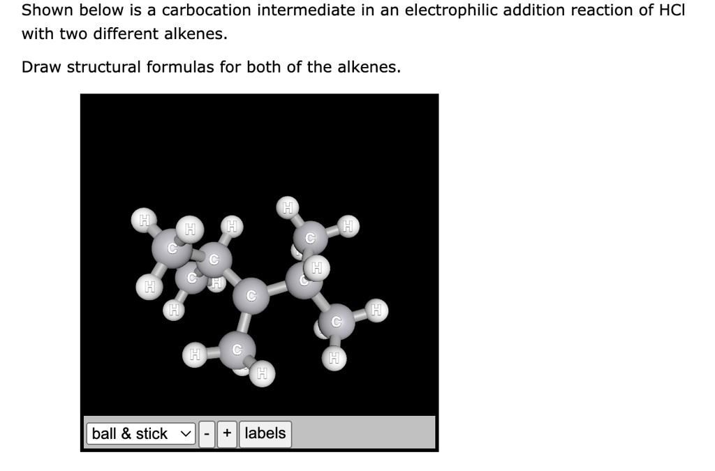 SOLVED: Shown below is a carbocation intermediate in an electrophilic ... SOLVED: Shown below is a carbocation intermediate in an electrophilic ...