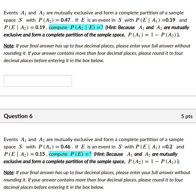 SOLVED: Events Aj and Az are mutually exclusive and form complete ...