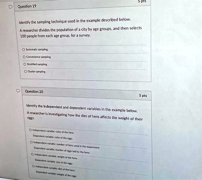 Question 19 Identify the sampling technique used in the example ...