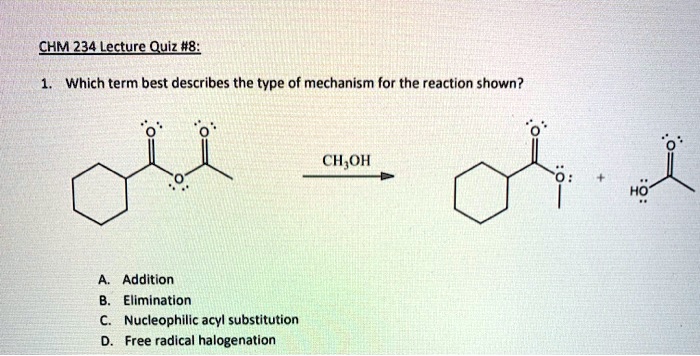 SOLVED: CHM234 Lecture Quiz #8: Which term best describes the type of ...