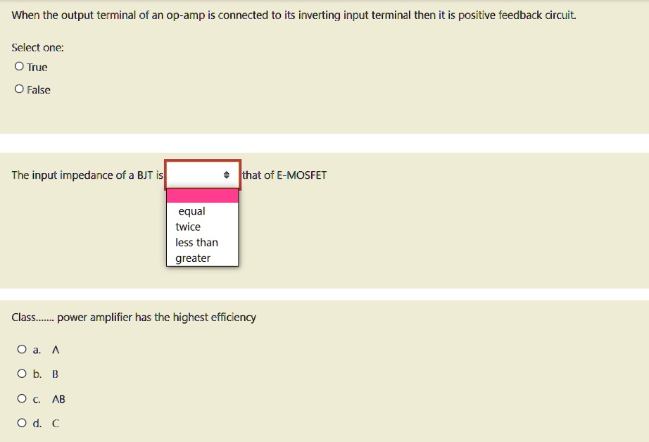 Solved When The Output Terminal Of An Op Amp Is Connected To Its Inverting Input Terminal Then