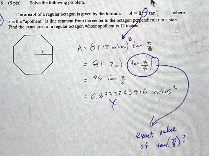 SOLVED: 9.5pts Solve the following problem: The area A of a regular ...