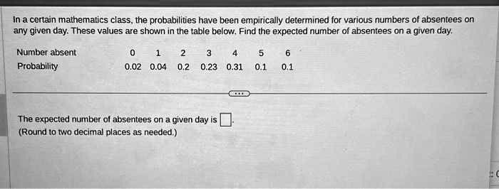 SOLVED: In a certain mathematics class,the probabilities have been ...