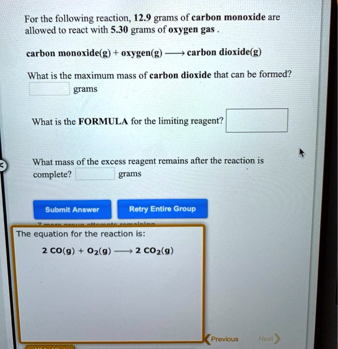 for the following reaction 129 grams of carbon monoxide are allowed to react with 530 grams of ...