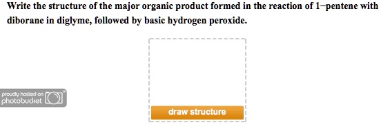SOLVED: ' Write the structure of the major organic product formed in ...