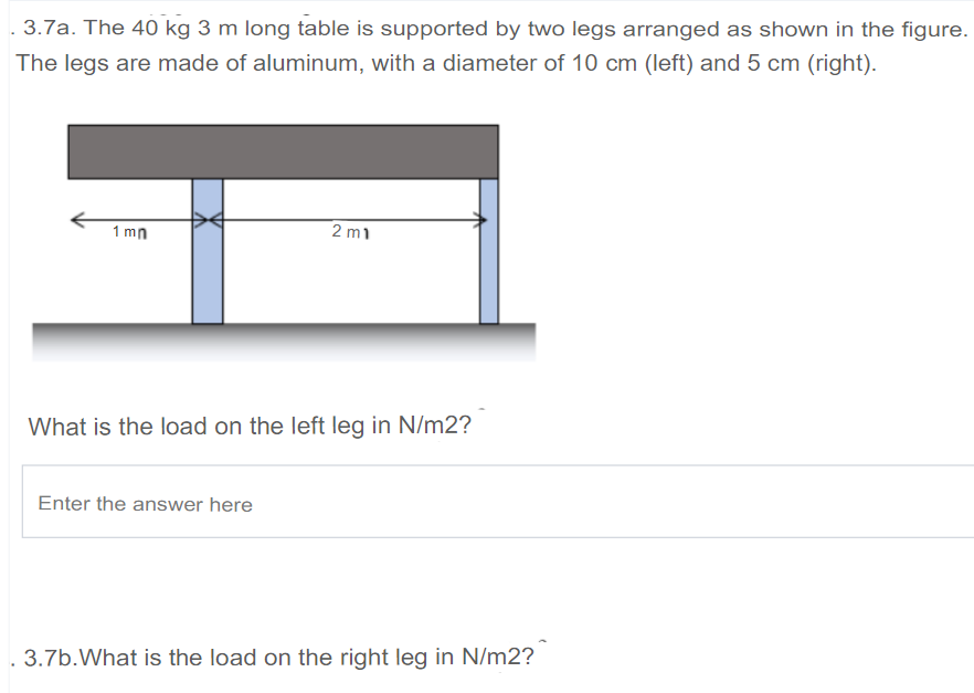 SOLVED: 3.7a. The 40 kg 3 m long table is supported by two legs ...