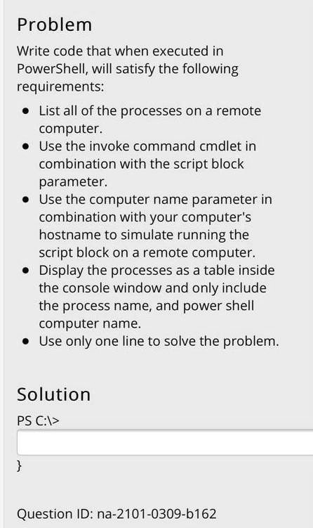 Solved Write Code That When Executed In Powershell Will Satisfy The Following Requirements