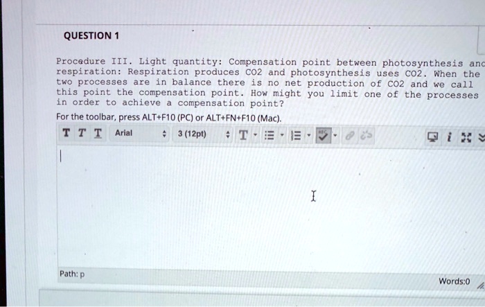SOLVED: QUESTION Procedure III Light quantity: Compensation point ...