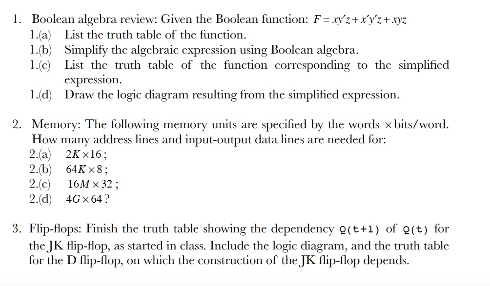 Solved Boolean Algebra Review Given The Boolean Function F Xy Z X Y Z Xyz 1 A List