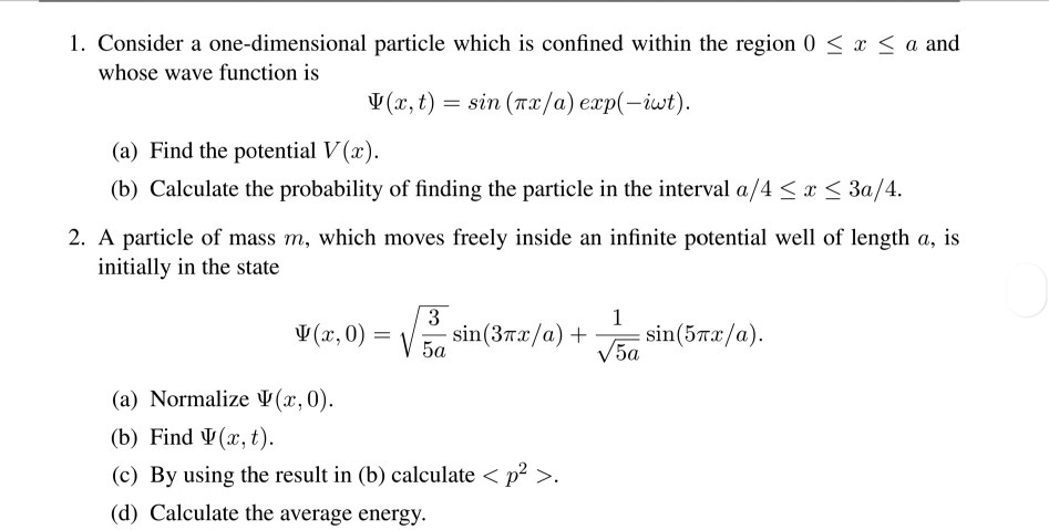 SOLVED: Consider a one-dimensional particle which is confined within ...