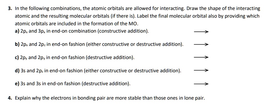 SOLVED: In the following combinations, the atomic orbitals are allowed ...