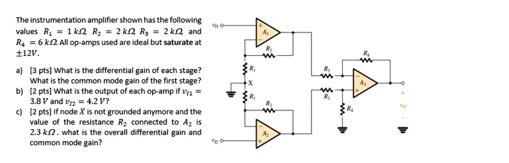 SOLVED: The instrumentation amplifier shown has the following values: R ...