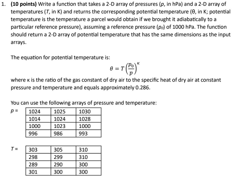 SOLVED: Potential temperature (θ) is given by the equation: θ = T * (po ...