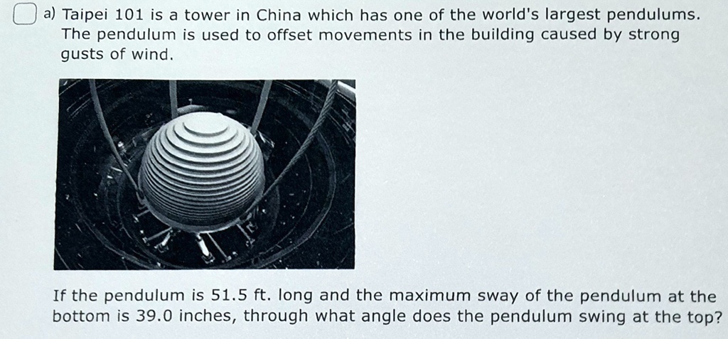 SOLVED: a) Taipei 101 is a tower in China which has one of the world's ...
