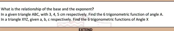 SOLVED: What the relationship of the base and the exponent? given ...