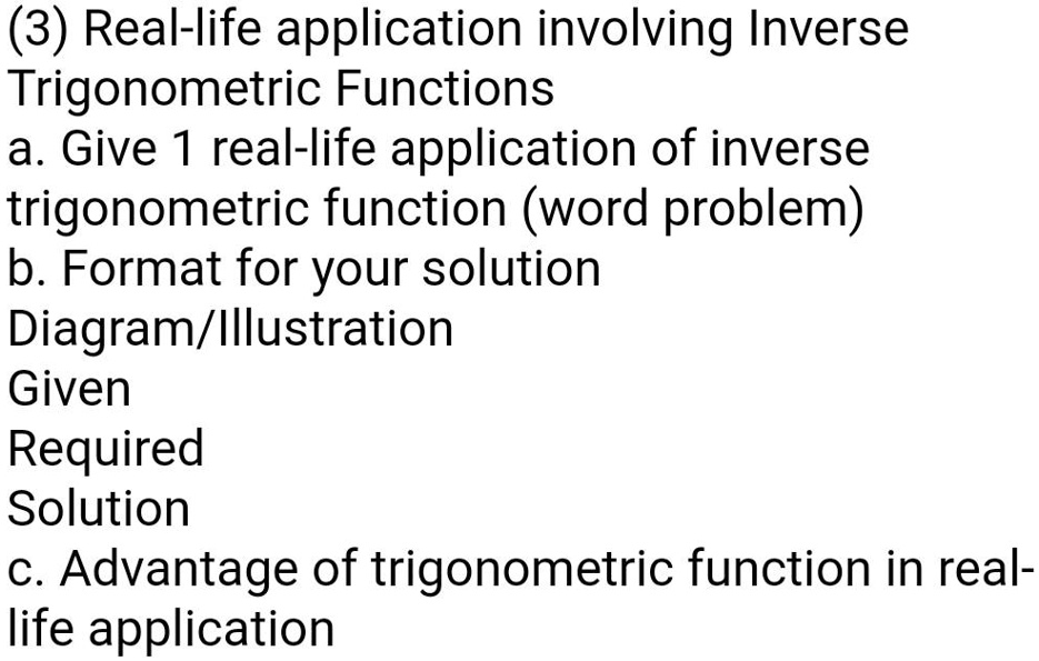 Real-life application involving Inverse Trigonometric Functions Give ...