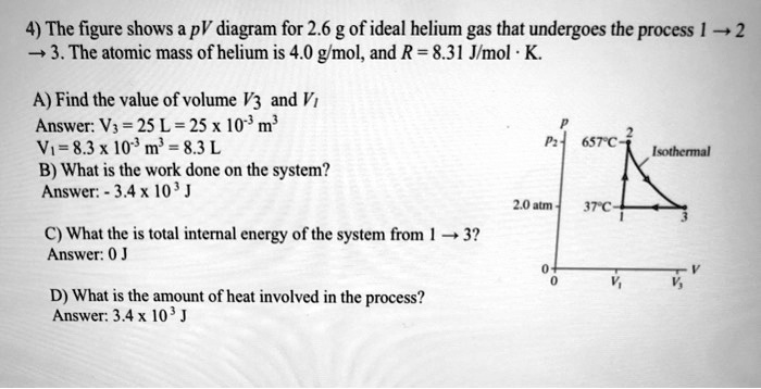 4 the figure shows a pv diagram for 26 g of ideal helium gas that ...
