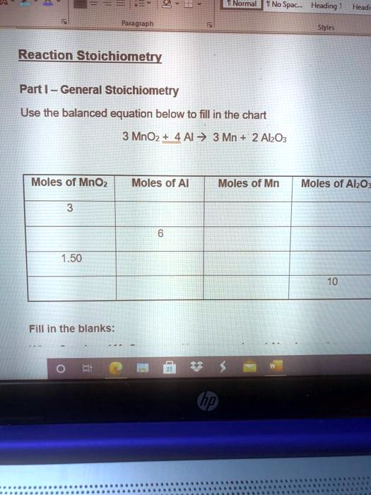 SOLVED: Elomul TNa Spac Heading Paragtaph Stylet Reaction Stoichiometry Part ! - General ...