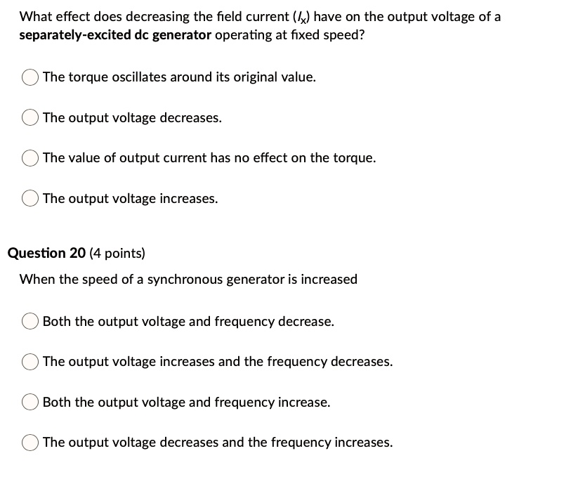 What effect does decreasing the field current (If) have on the output voltage of a separately ...