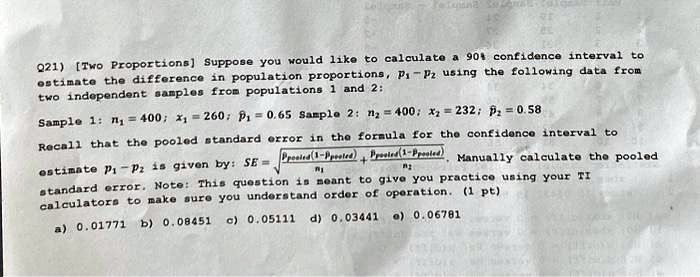 SOLVED: Estimate the difference in population proportions Pi - Pz using ...