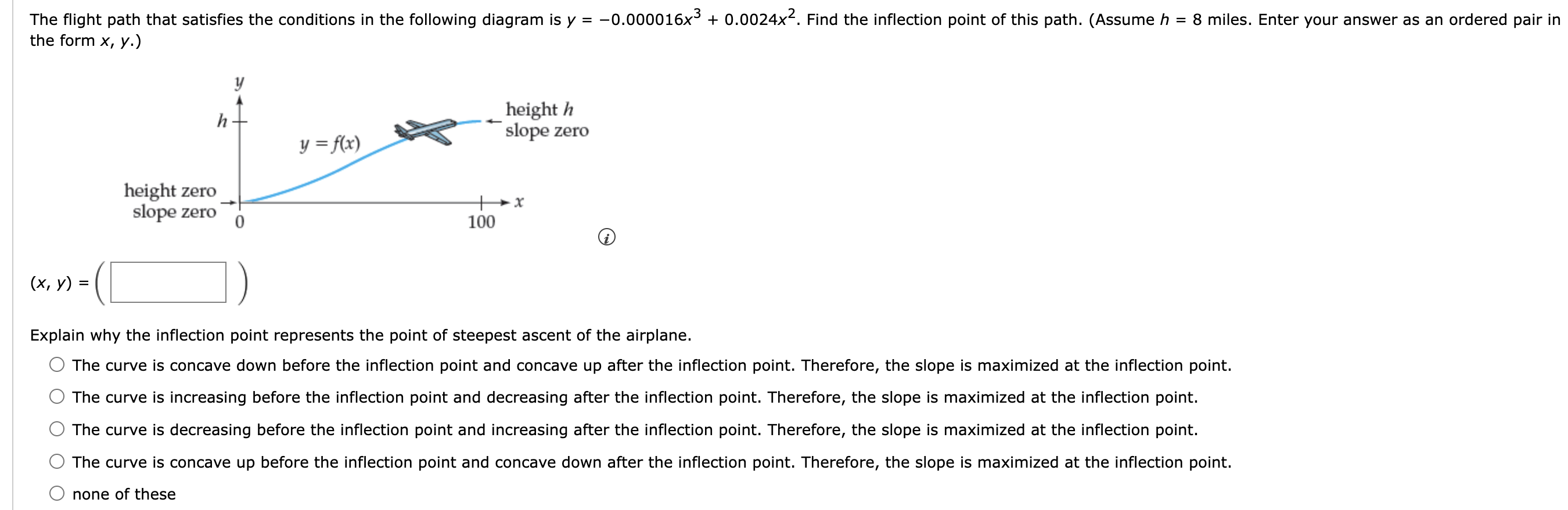 SOLVED: the form x, y. (x, y)=( ) Explain why the inflection point ...