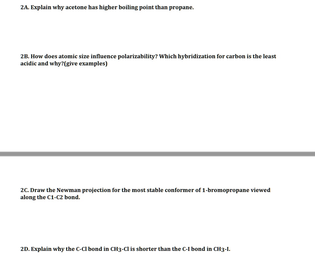 2a explain why acetone has higher boiling point than propane 2b how ...