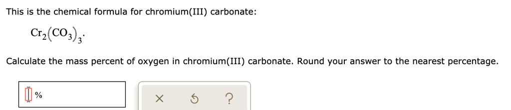 this is the chemical formula for chromiumiii carbonate cr2 co3 ...