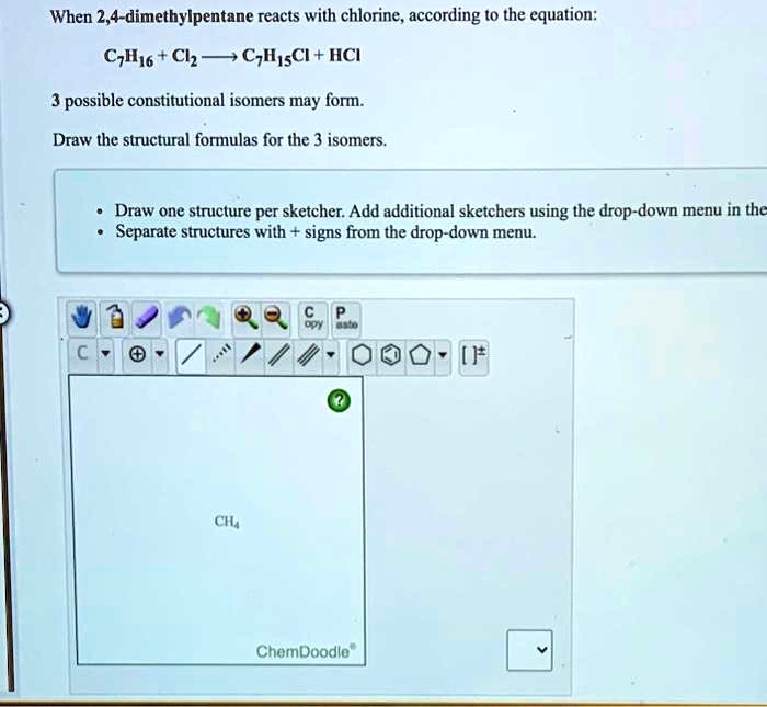 When 2,4-dimethylpentane reacts with chlorine, according to the ...