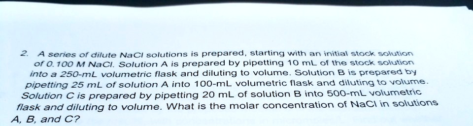 seres of dilute nacl solutions is prepared starting with an initial stock solution of 0100 m ...