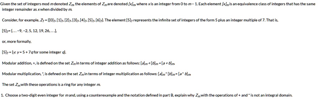 SOLVED: Given the set of integers mod m denoted Zm, the elements of Zm ...