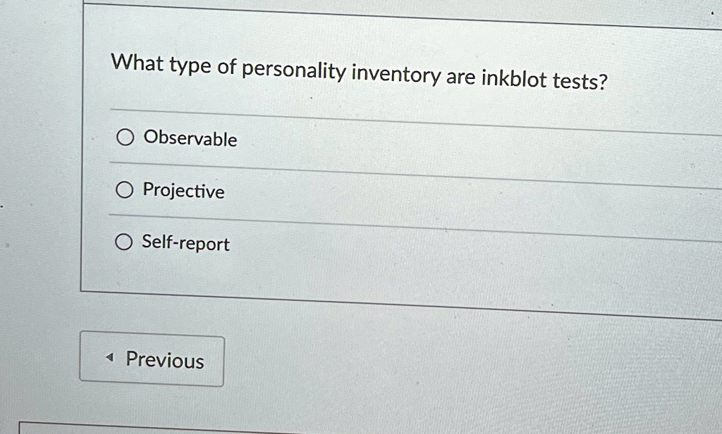 what type of personality inventory are inkblot tests observable ...