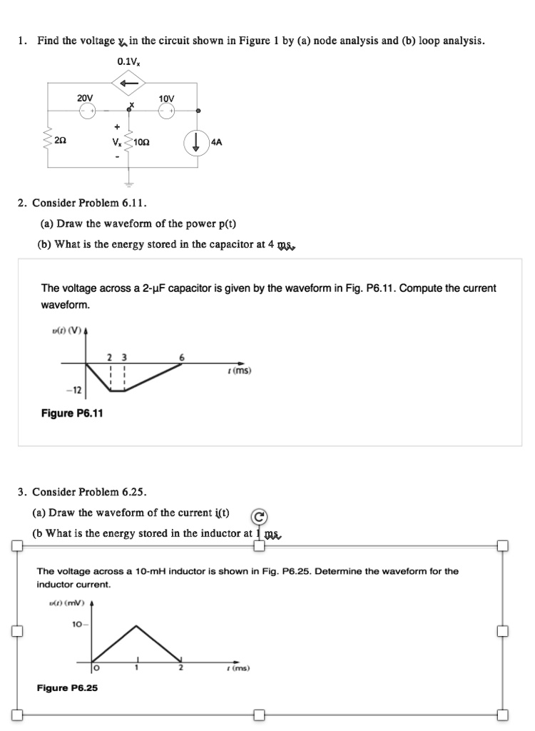 1. Find the voltage Vx in the circuit shown in Figure 1 by (a) node analysis and (b) loop ...