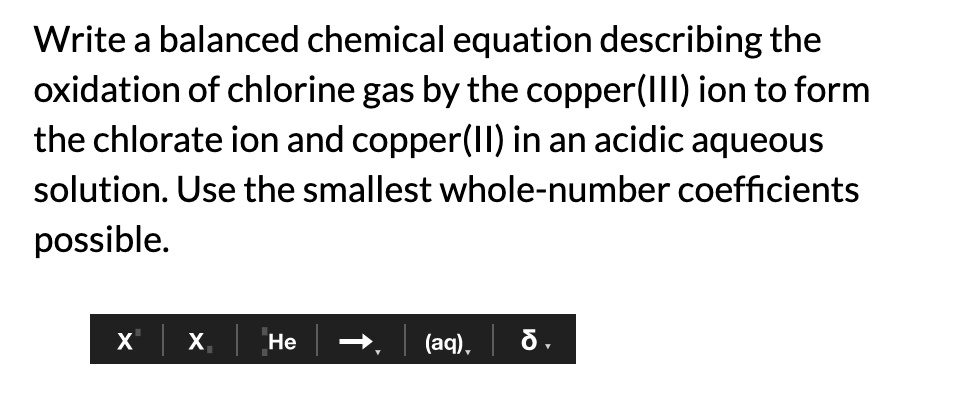 SOLVED: Write a balanced chemical equation describing the oxidation of ...