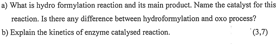 4 what is hydro formylation reaction and its main product name the ...