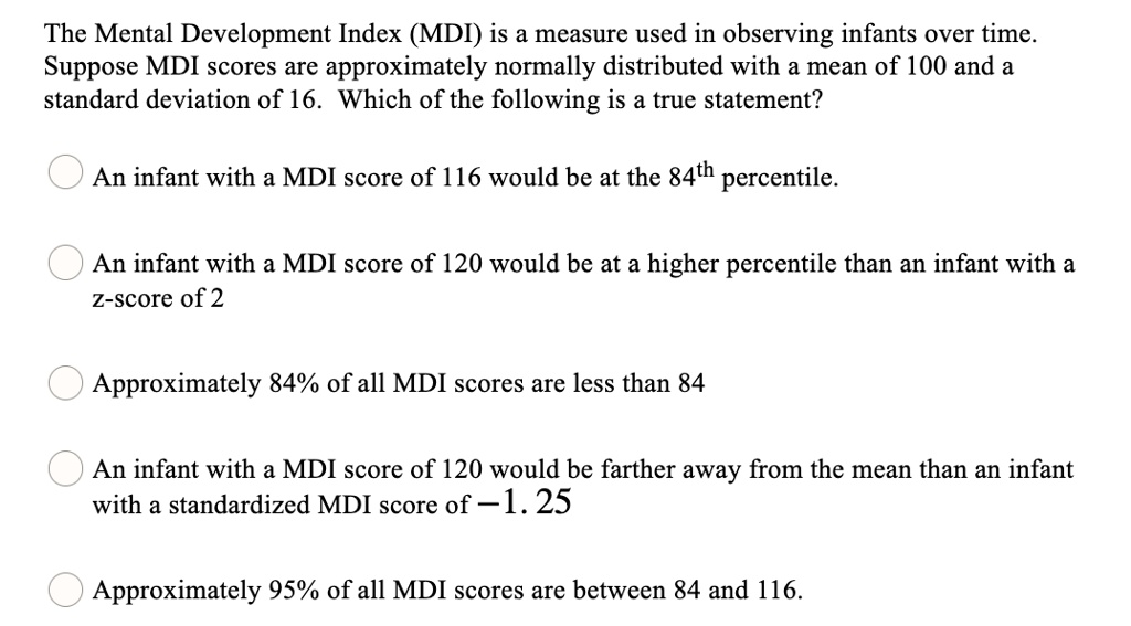 the mental development index mdi is a measure used in observing infants ...
