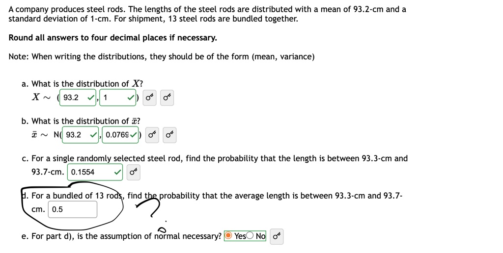 a company produces steel rods the lengths of the steel rods are ...
